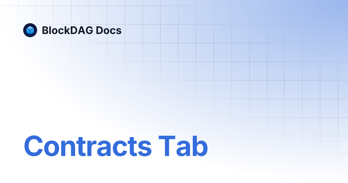 Contracts Tab | BlockDAG Docs
